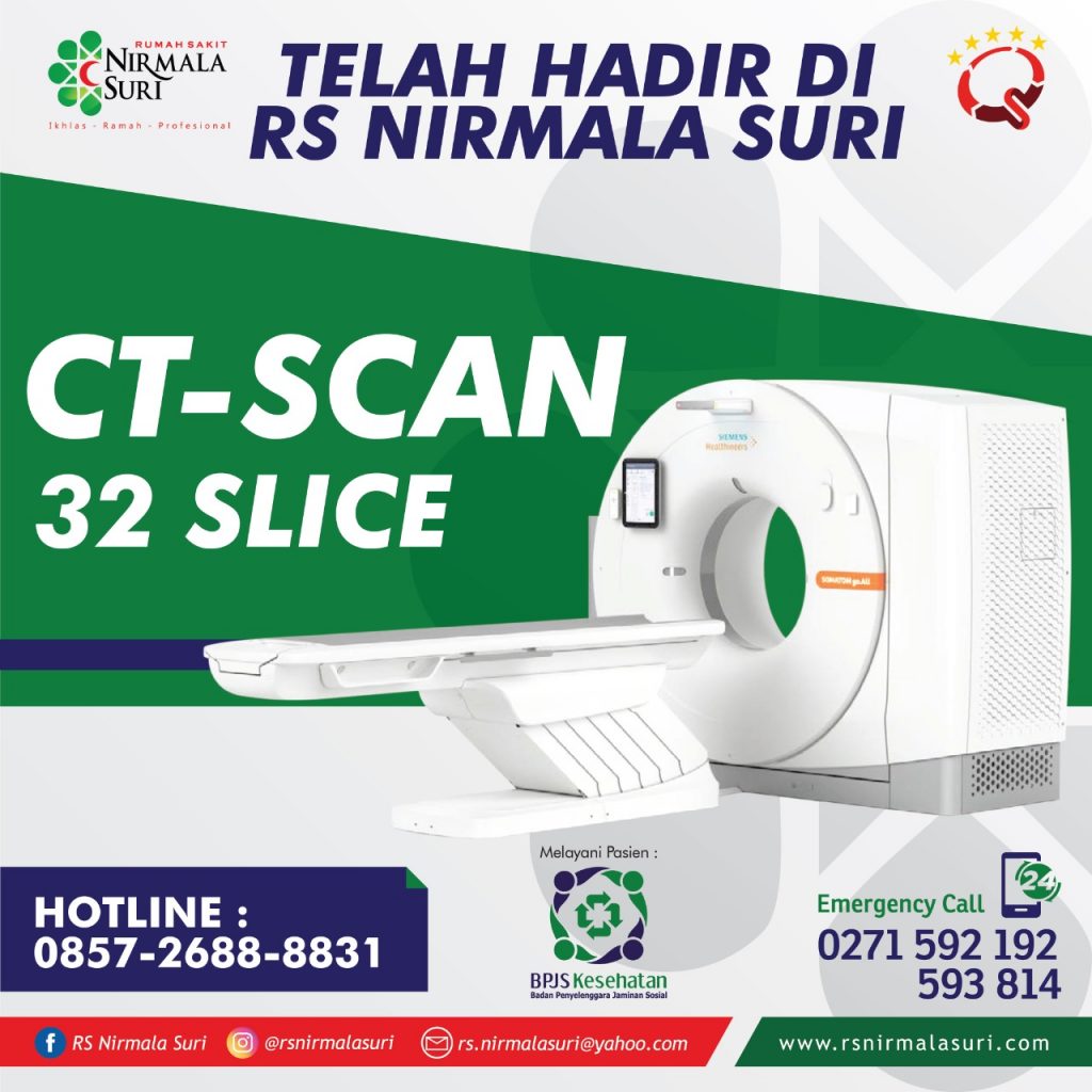 Telah Hadir CT Scan 32 Slice di RS Nirmala Suri – Rumah Sakit Nirmala Suri